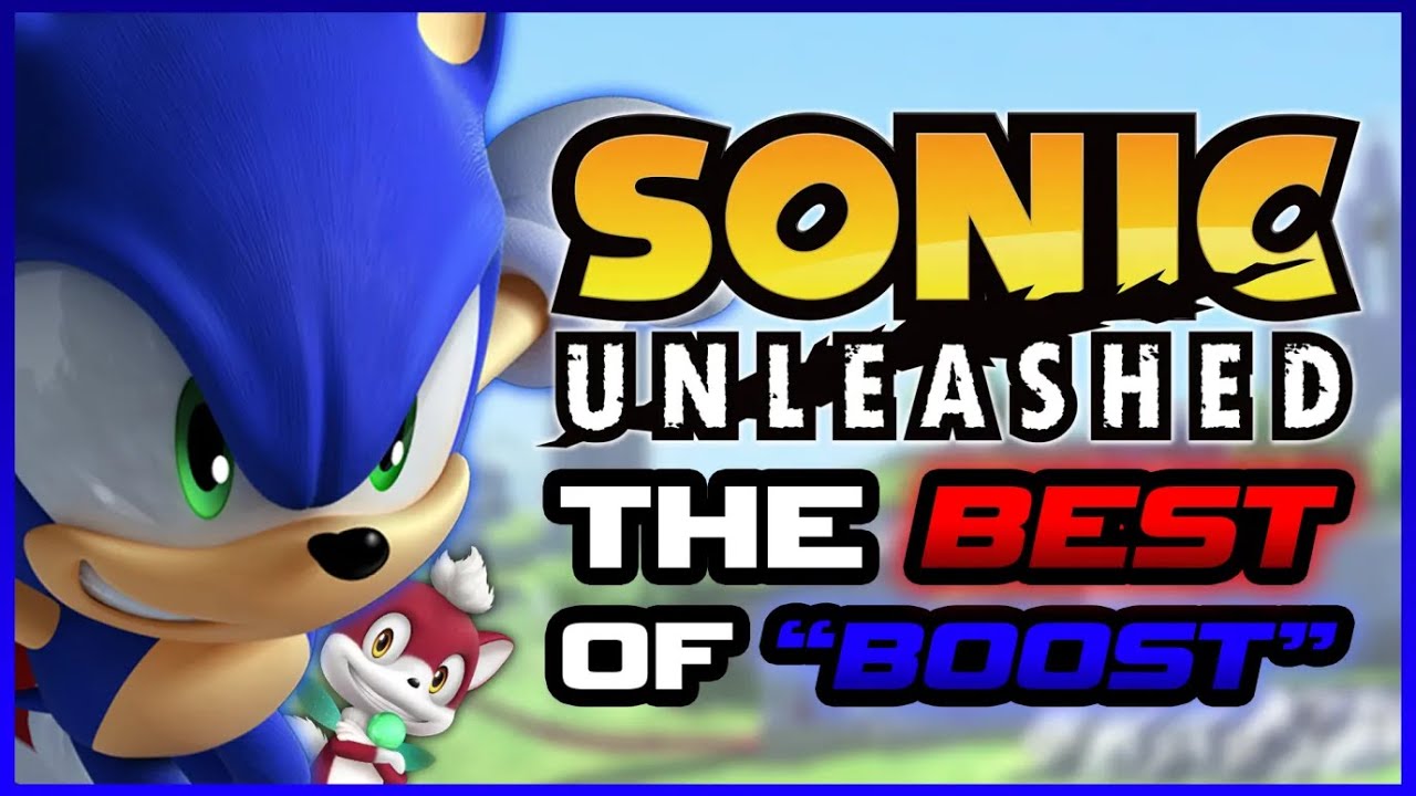 Sonic Unleashed Is a Masterpiece