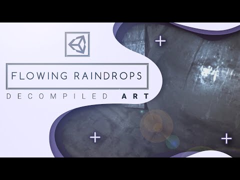 Unity Flowing Raindrops shader - Real Time VFX