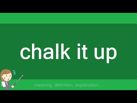 chalk it up