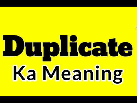 Duplicate ka meaning kya hai | Duplicate synonym words in english | Duplicate ka Synonyms in english
