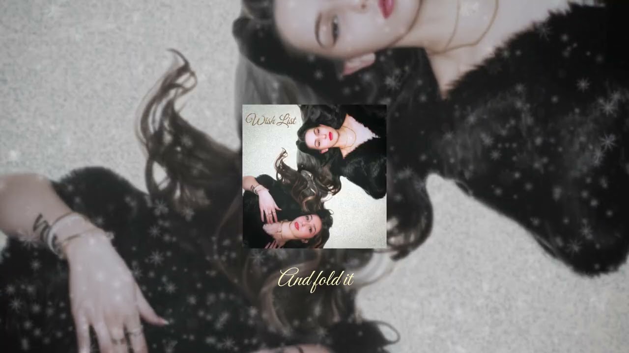 Wish List (Official Lyric Video) - Dyli & CALYN