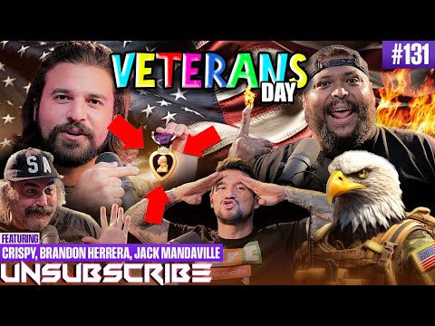 Stolen Valor, Purple Hearts & IEDs ft. Brandon, Crispy11B & Jack - Unsubscribe Podcast Ep 131