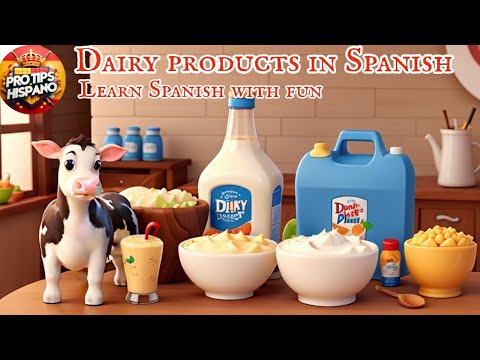 Dairy products in Spanish - los lácteos en Español l Learn Spanish language ll