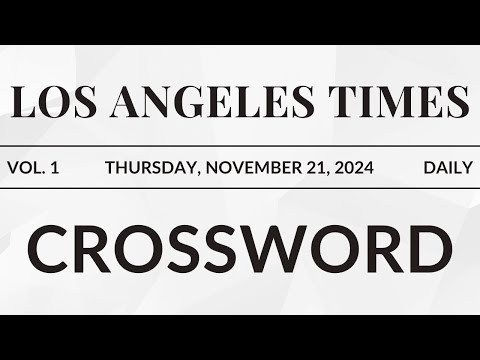 Clued In | Solving the LA Times Crossword | November 21, 2024