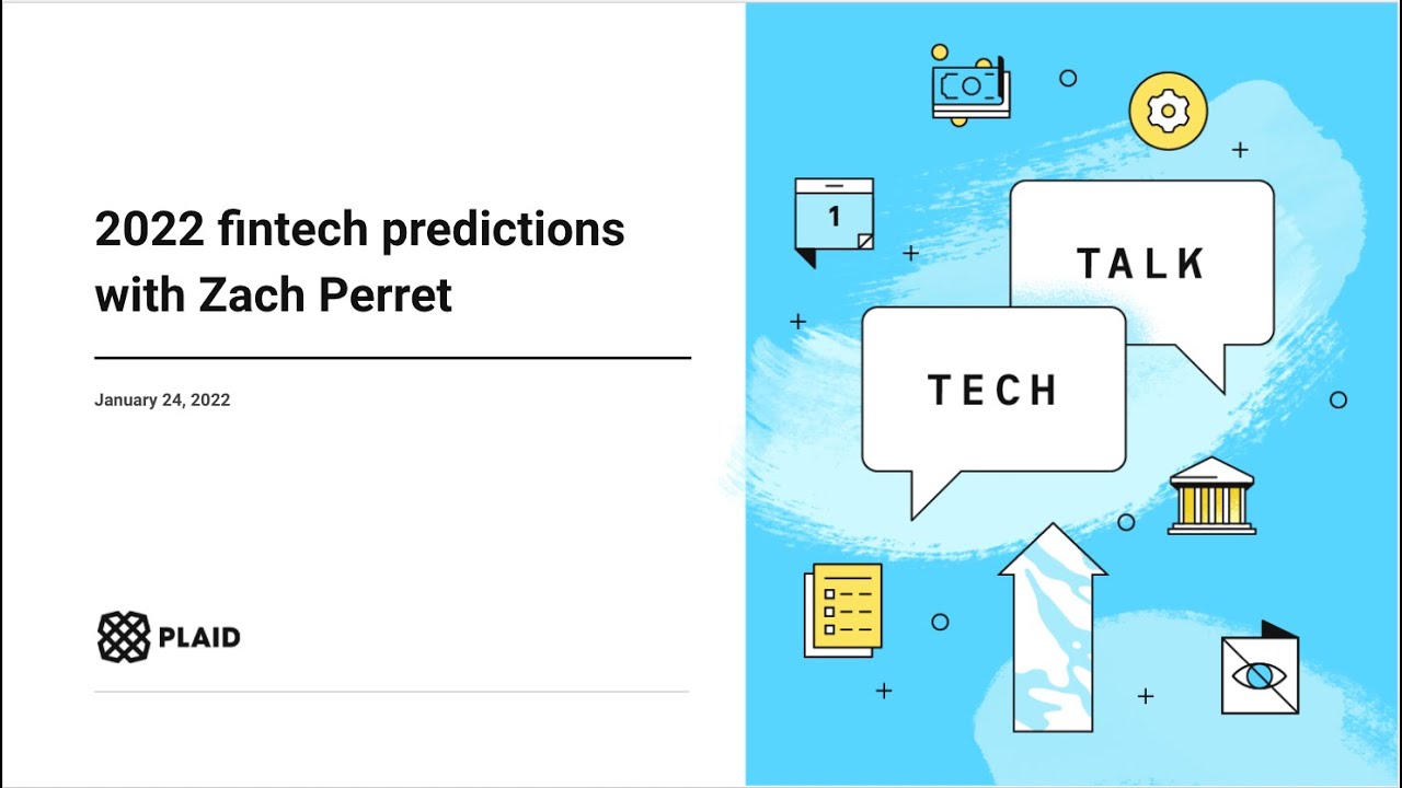 2022 fintech predictions with Zach Perret