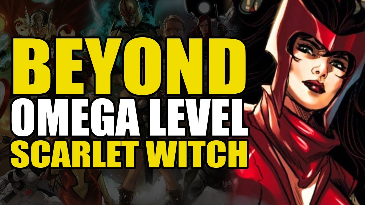 Beyond Omega Level: Scarlet Witch | Comics Explained