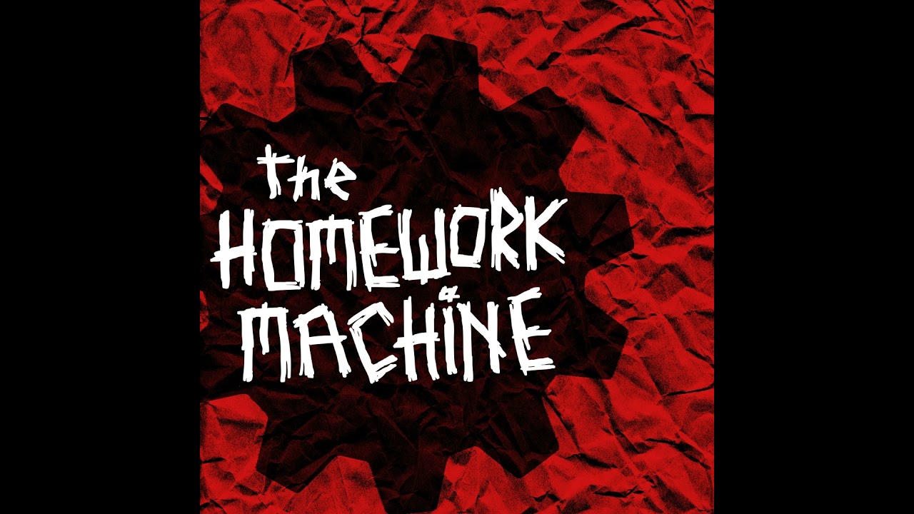 Coming Soon: The Homework Machine