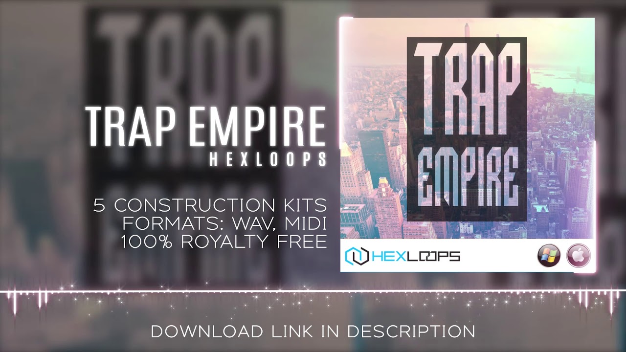 TRAP EMPIRE - Trap Loops, Trap Samples, Beat Kits