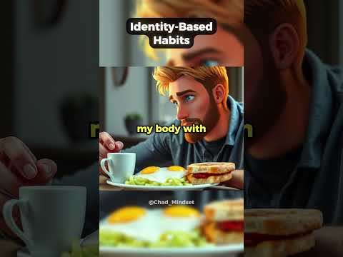 Identity Based Habits