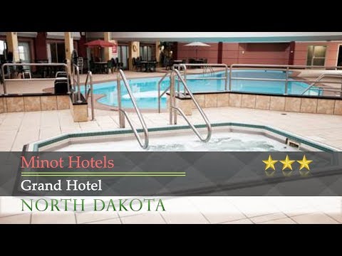 Grand Hotel - Minot Hotels, North Dakota