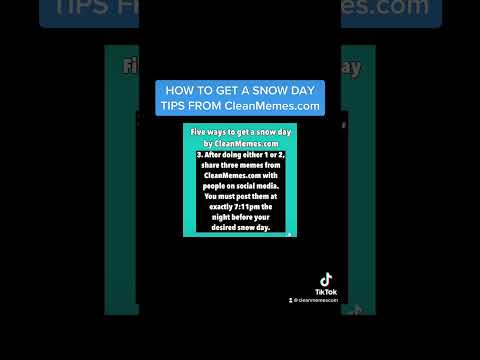 Five ways to get a snow day – Clean Memes