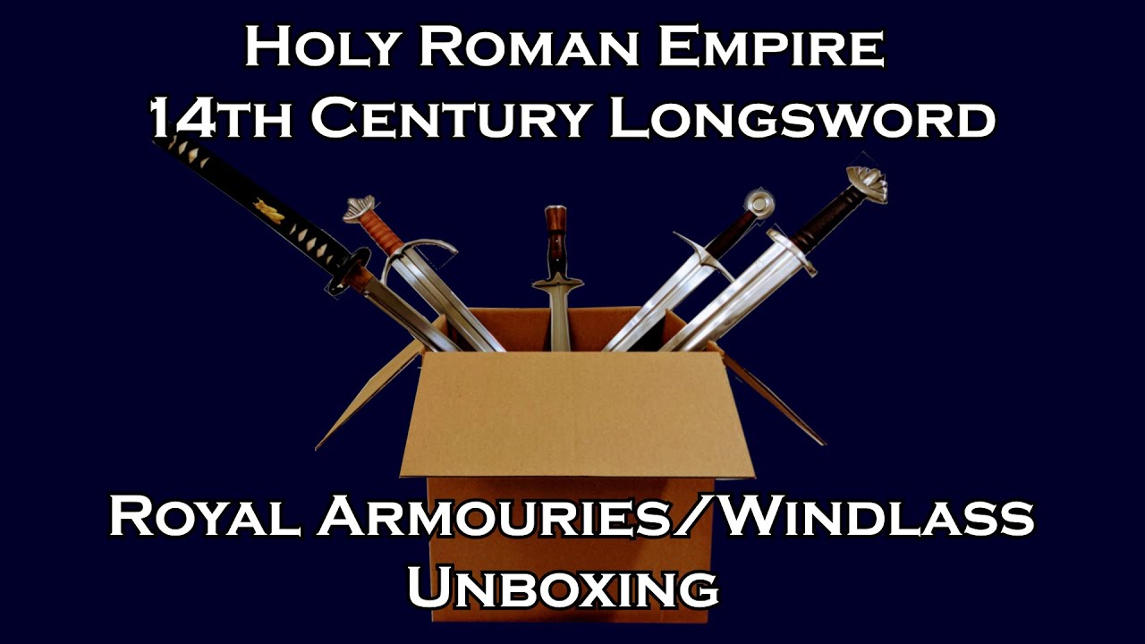 Holy Roman Empire 14th Century Longsword Unboxing