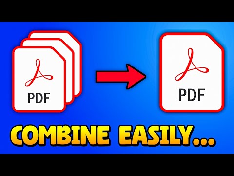 How To Combine PDF Files Into One | How To Merge PDF Files Into One