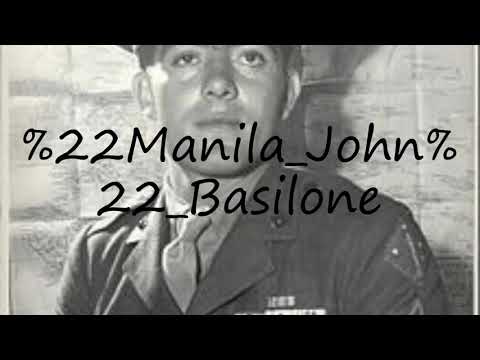 How to pronounce "Manila John" Basilone?