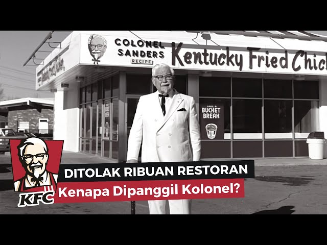 The Inspiring Journey of Colonel Sanders: From Failure to KFC Success ...