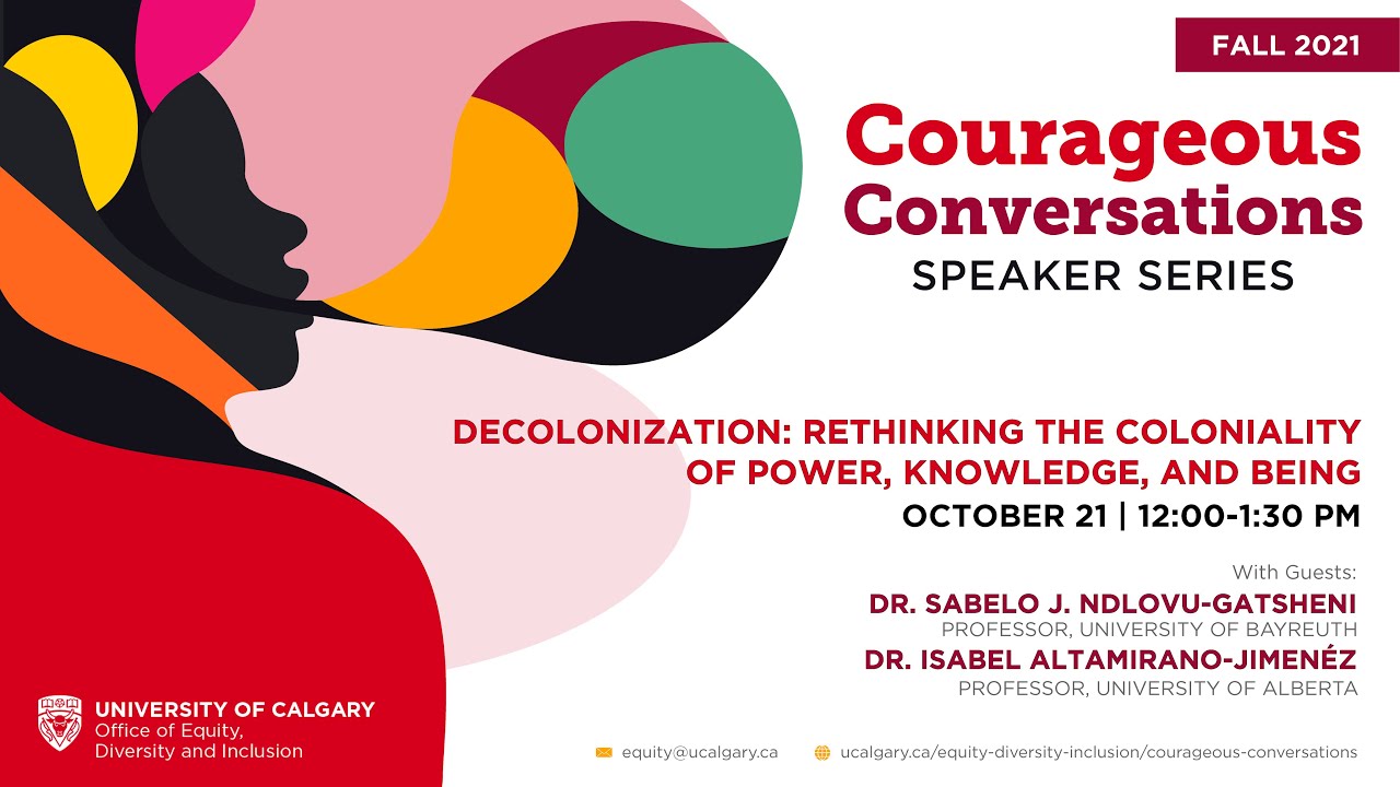 Decolonization: Rethinking the coloniality of power, knowledge and being｜Webinar