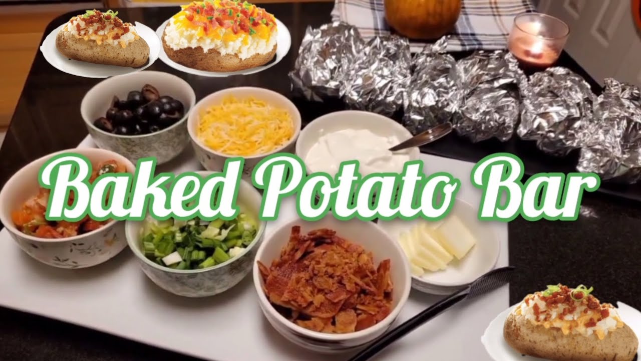 Loaded Baked Potato Bar! All Your Favorite Toppings!