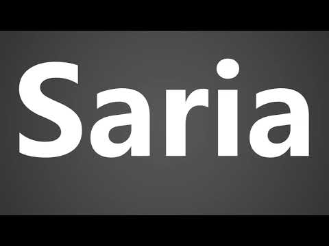 How To Pronounce Saria