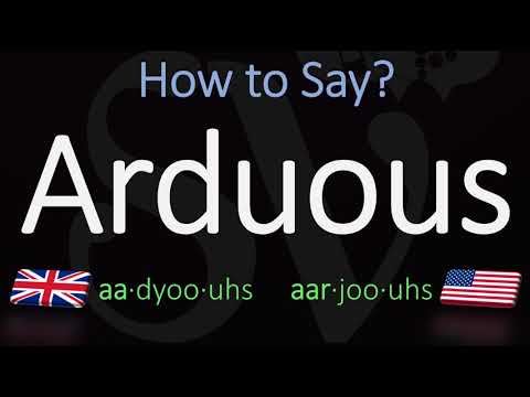 How to Pronounce Arduous? British Vs American English Pronunciation & Meaning