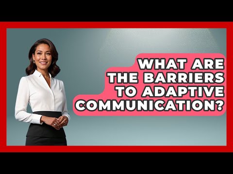 What Are The Barriers To Adaptive Communication? - Special Education Learning