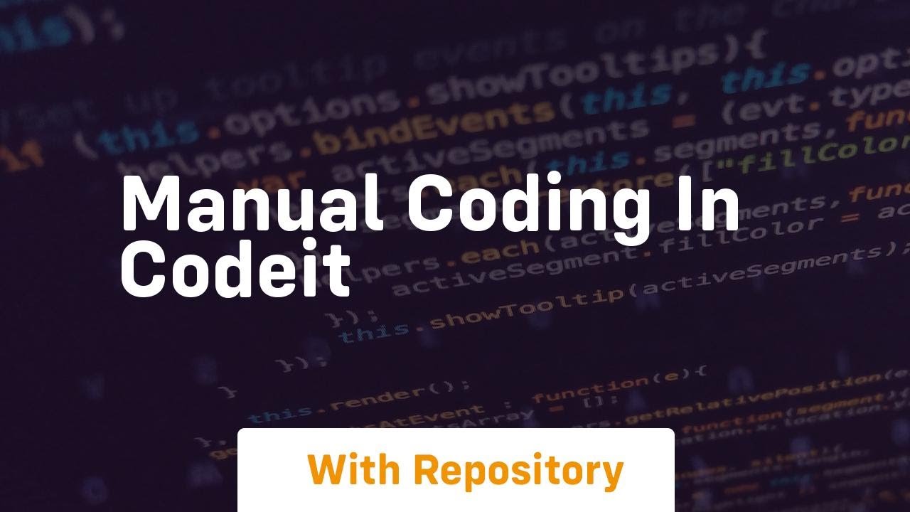 manual coding in codeit