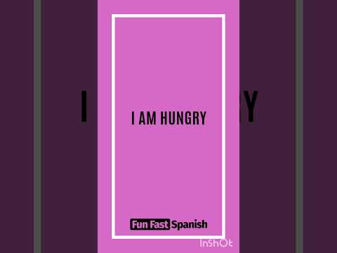 Daily challenge # 31 - How do you say in Spanish "I am hungry"