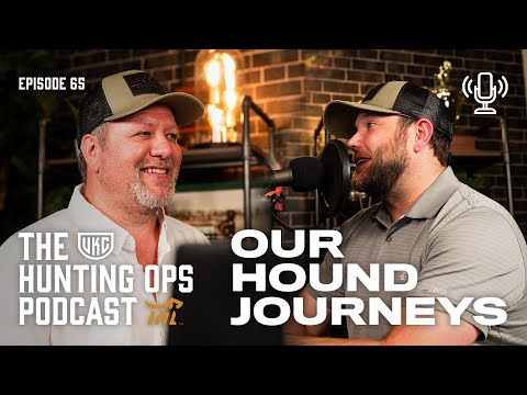 UKC Hunting Ops Podcast Ep. 65 - Coonhounds: TOC Regionals and Personal Hound Journeys