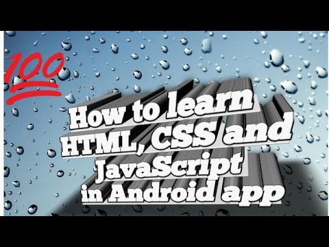 How to learn HTML CSS and JavaScript in Android app | android app css javascript |android app html