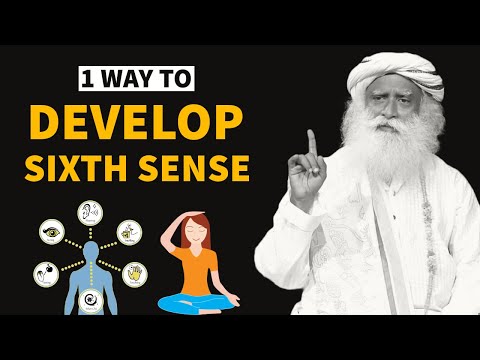1 Way To Develop Sixth Sense | 6th Sense | Sadhguru On Mind Power | Focus | Intuition (ft. Sadhguru)