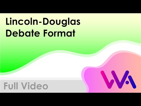 Lincoln–Douglas debate format: Full Video
