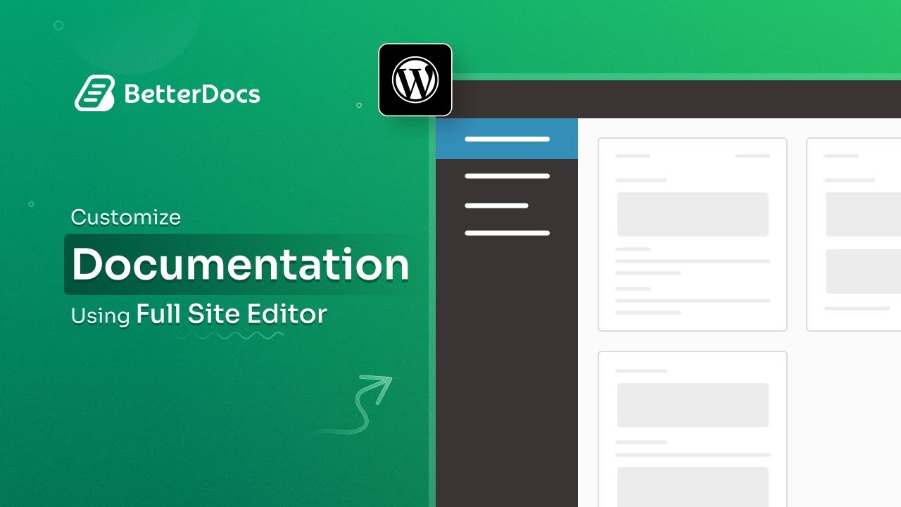 How to Customize Documentation Using Full Site Editor in BetterDocs?