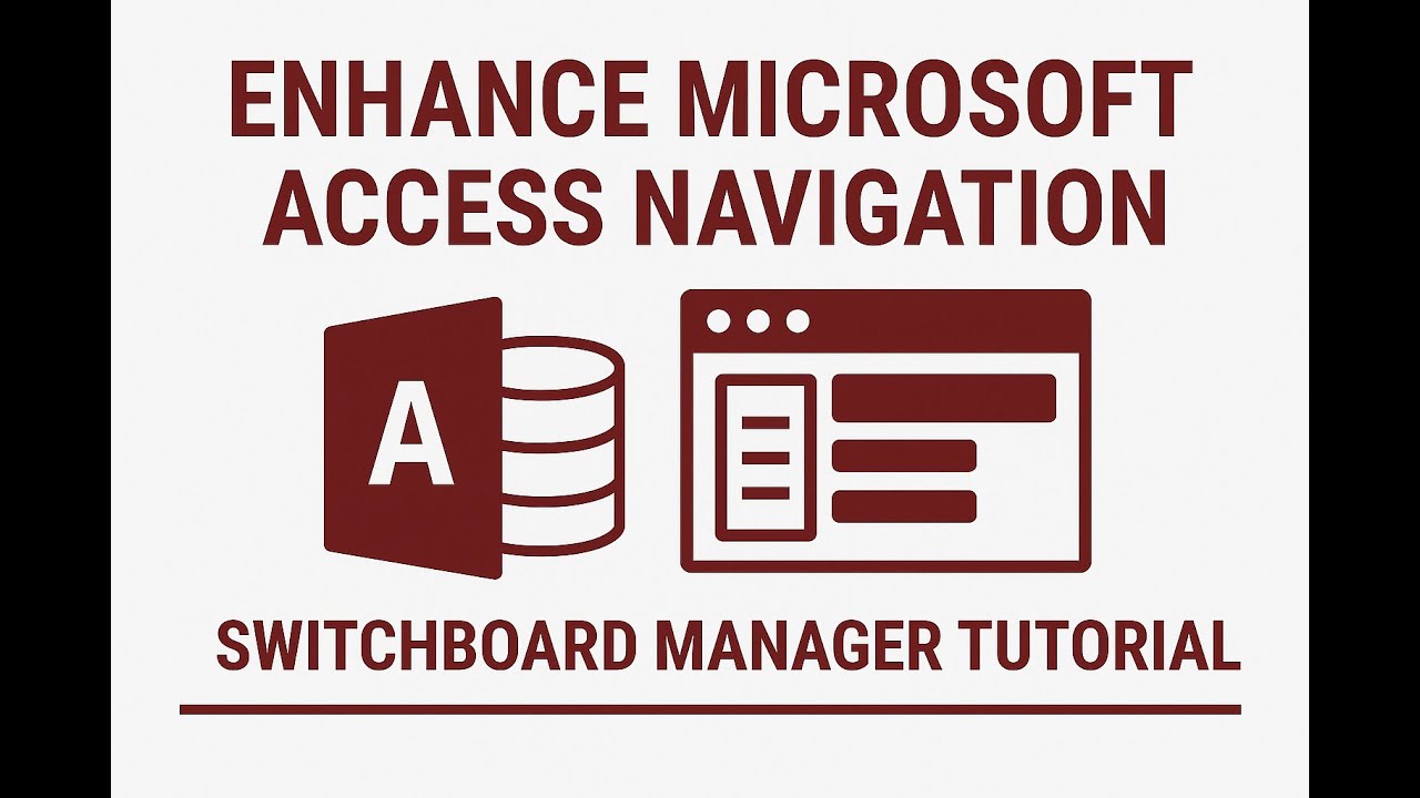 Enhance Microsoft Access Navigation with Switchboards | Switchboard Manager Tutorial