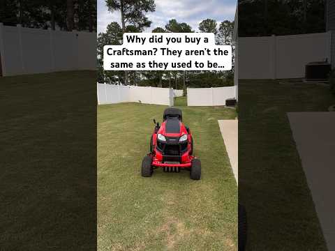 Why did I buy a Craftsman Lawn Mower?