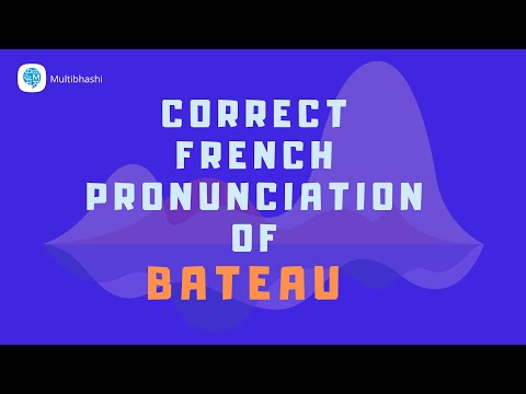 How to pronounce 'bateau ' (boat) in French? | French Pronunciation