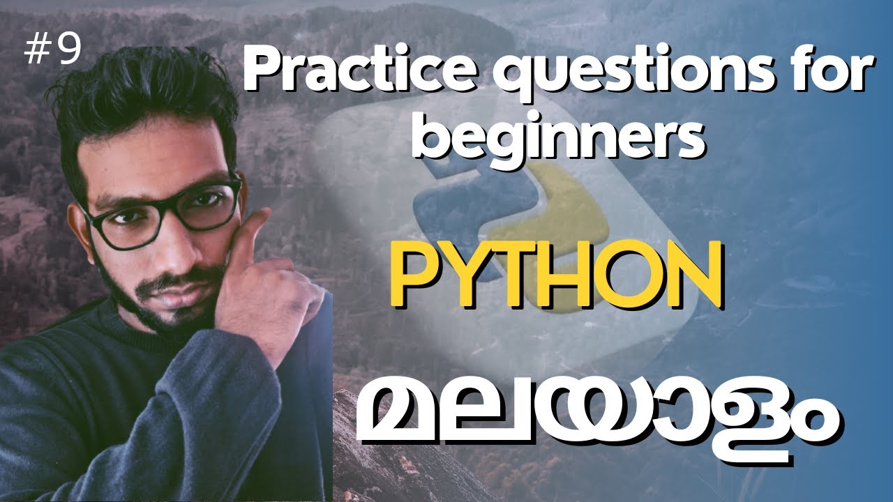 Python Practice Questions: Strings, Arithmetic Operators, Data Types, and Variables | Malayalam