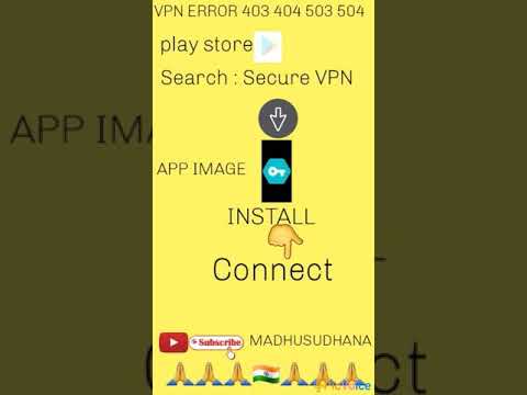 How to solve VPN 403 404 502 503 Error