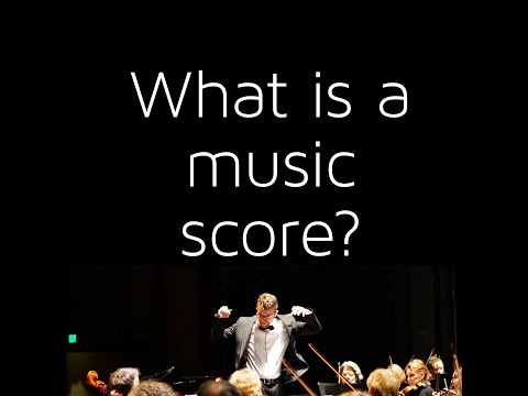 What is a music score? (How conductor's use a score)