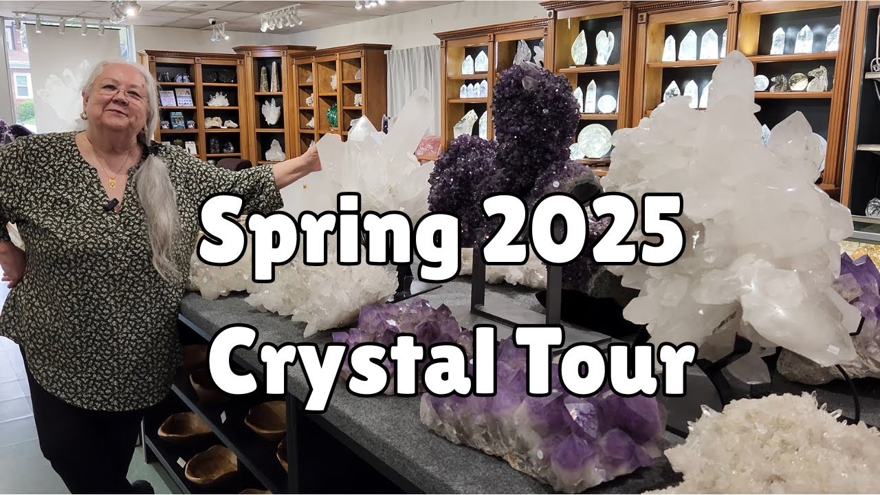 Amazing Crystal Store - Spring 2025 Inventory / Rock Shop Walk-Through / Crystals and Minerals Tour