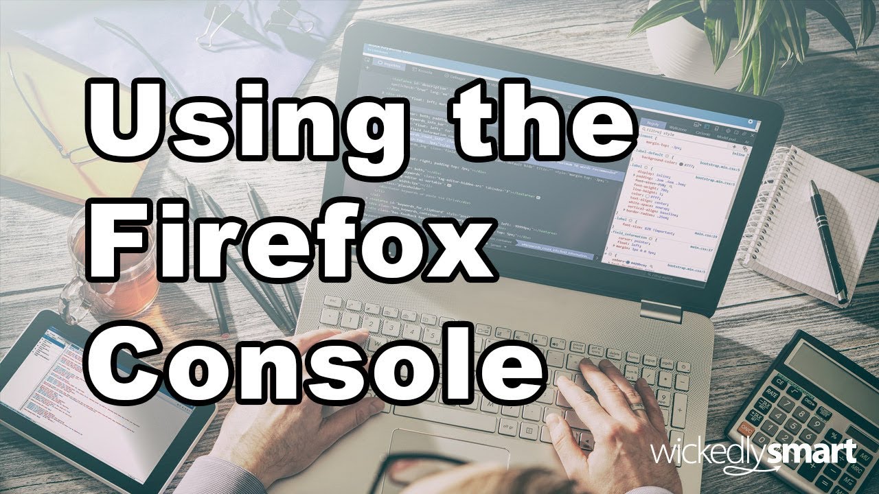 Using the Firefox Console