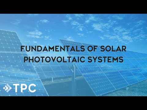 Solar Photovoltaic System Basics (Webinar) | TPC Training