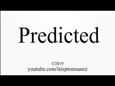 How to Pronounce Predicted