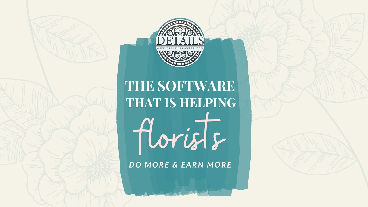 Highlights & Features of Details Flowers Software