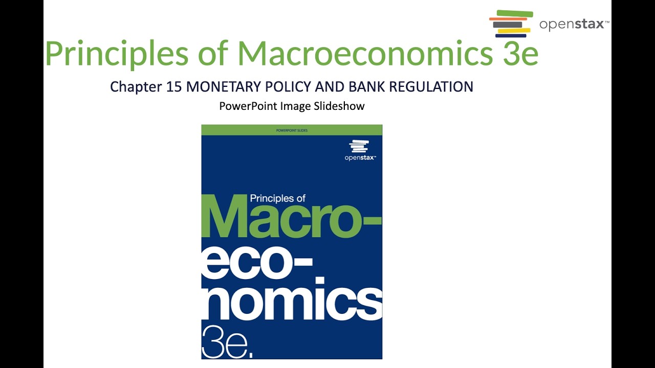 OpenStax Macroeconomics Chapter 15 Monetary Policy