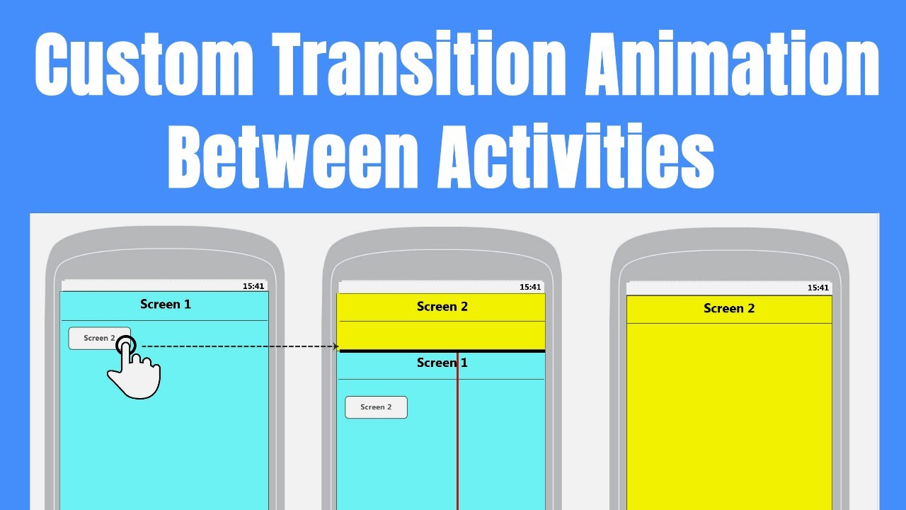 Add a Custom Transition (Animation) Between Android Activities | Tutorial