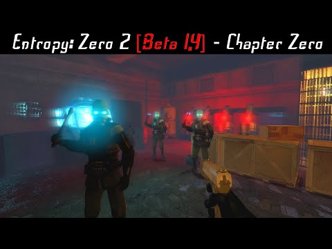Steam Community :: Video :: Entropy Zero 2 [Beta 1.4] - Chapter Zero ...