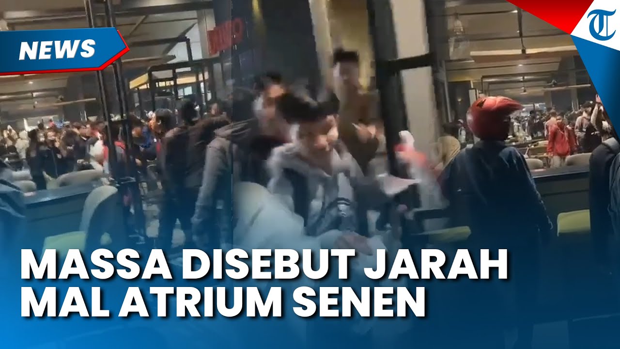 VIRAL MASSA DISEBUT Jarah Mal Atrium Senen saat Aksi Demo, Kapolres ...