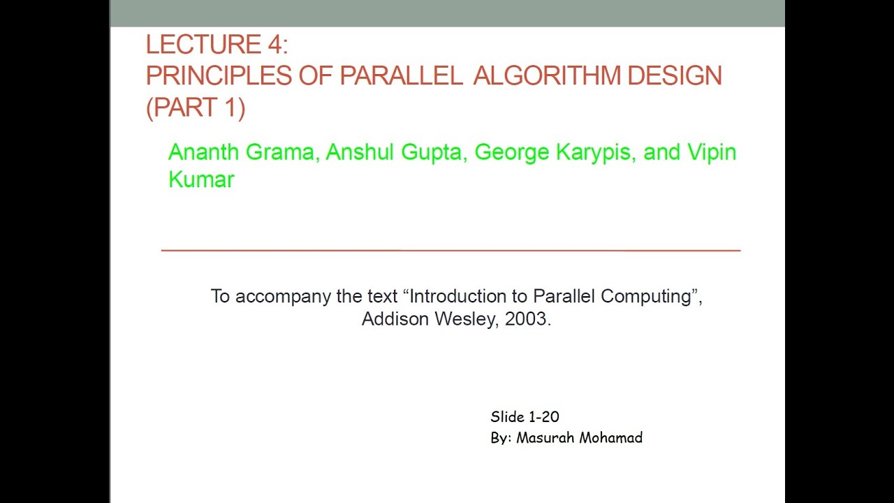 Lecture 4 Parallel Algorithm Design Part1