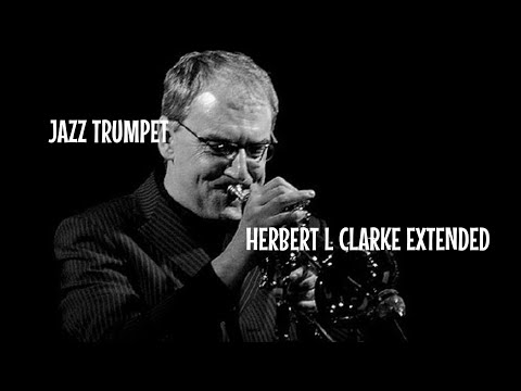 JAZZ TRUMPET - H L CLARKE EXTENDED (FREE PDF)