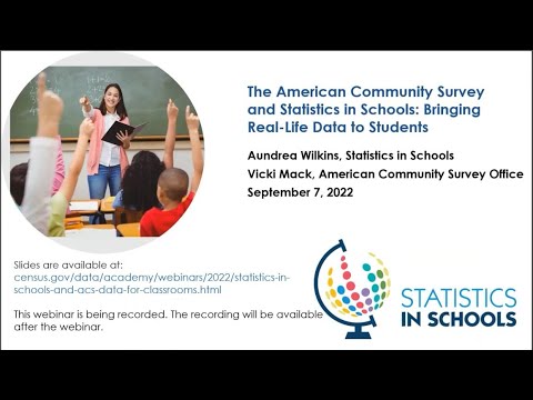Statistics in Schools and American Community Survey Data for Classrooms