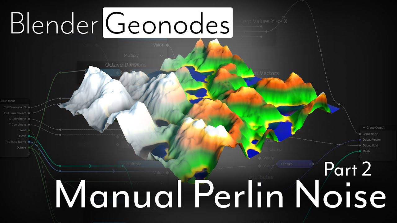 Blender - Geometry Nodes - Manually Creating Fractal Perlin Noise (Part 2)